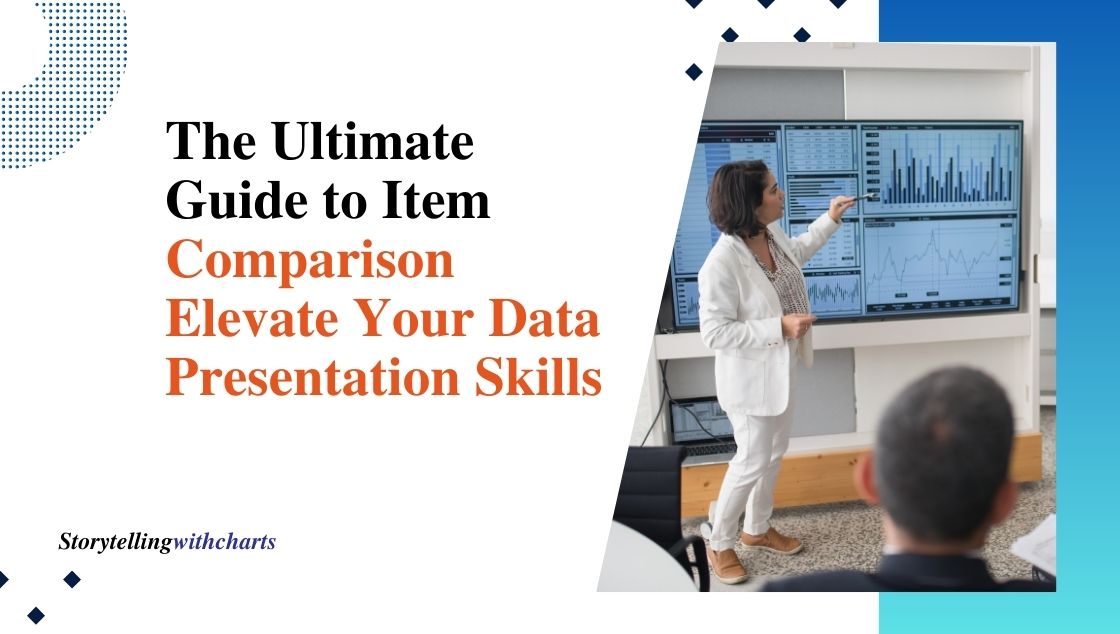 Guide to Item Comparison: Elevate Your Data Presentation Skills